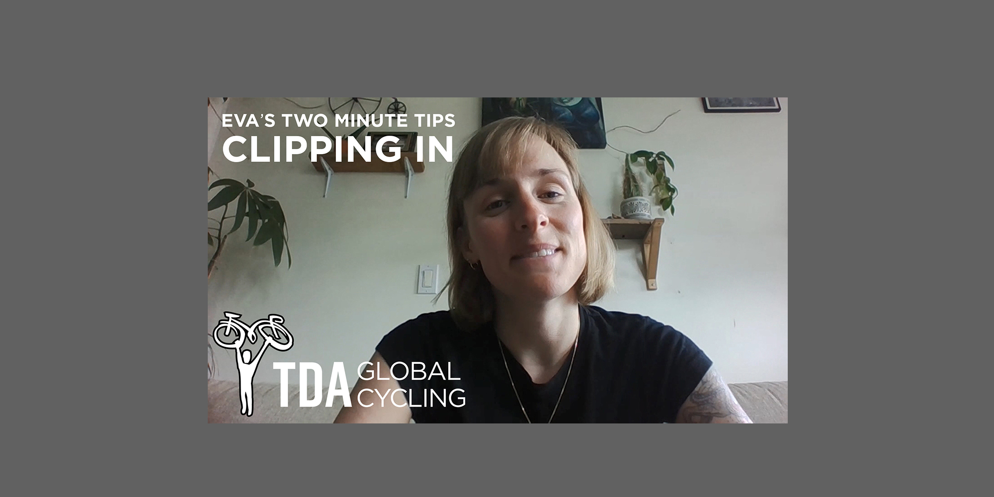 2 MINUTE TIPS SERIES | TDA Global Cycling