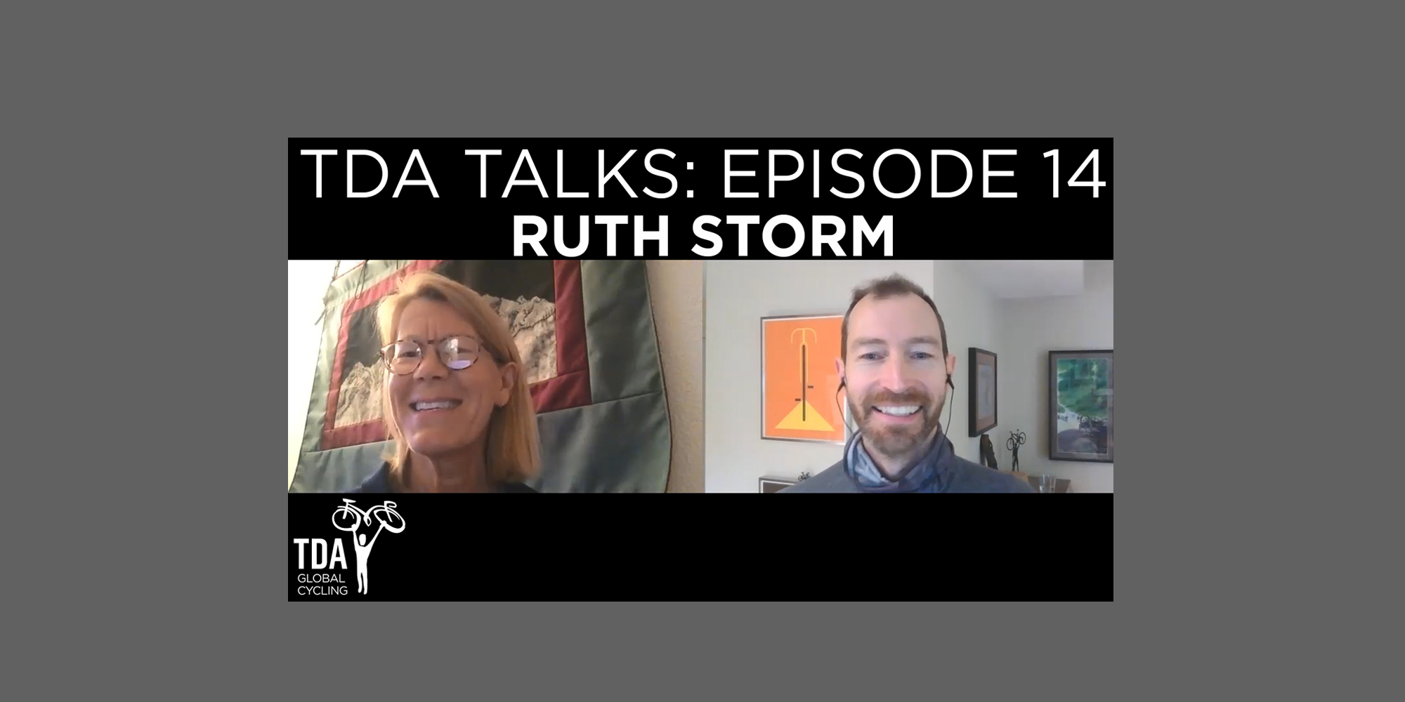 Episode 14 of TDA Talks with Ruth Storm | TDA Global Cycling